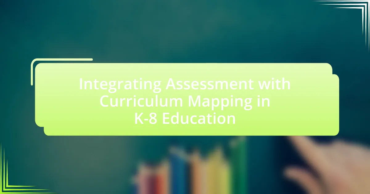 Integrating Assessment with Curriculum Mapping in K-8 Education ...